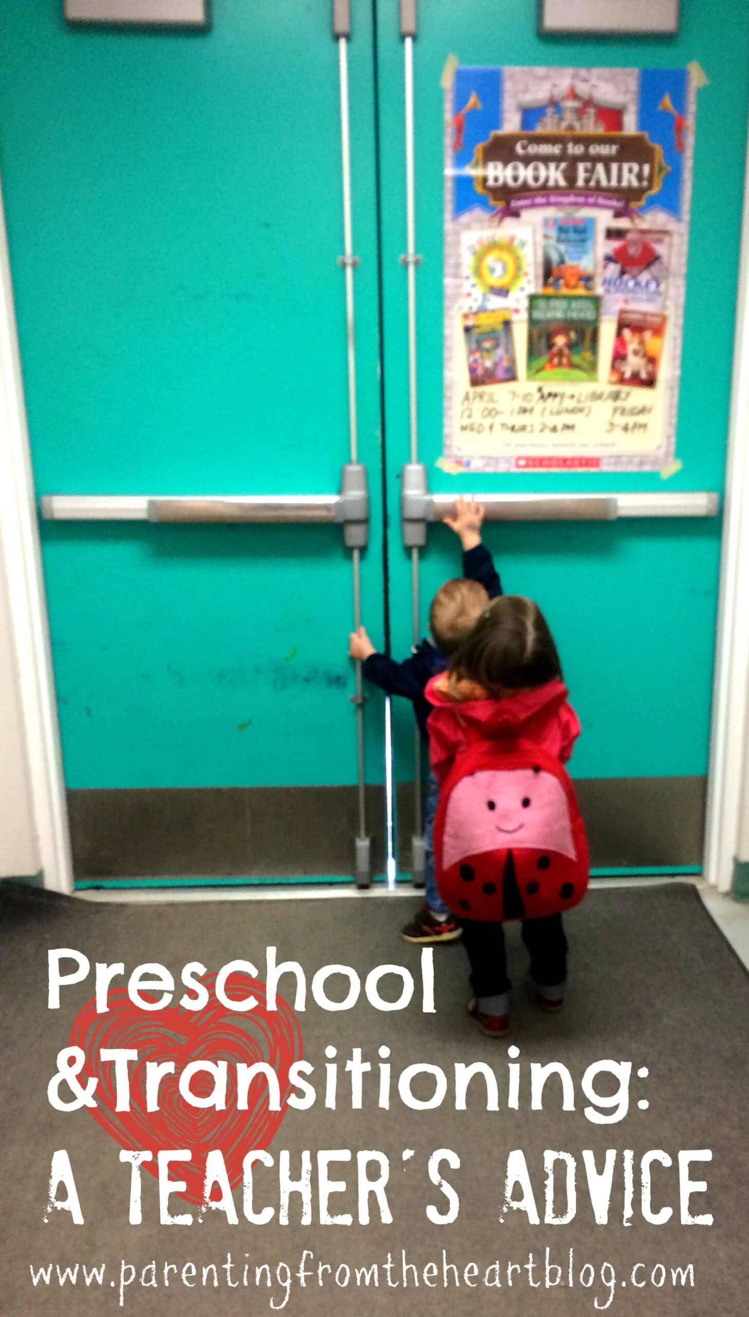 Transitioning & Preschool: One teacher's advice - Parent From Heart