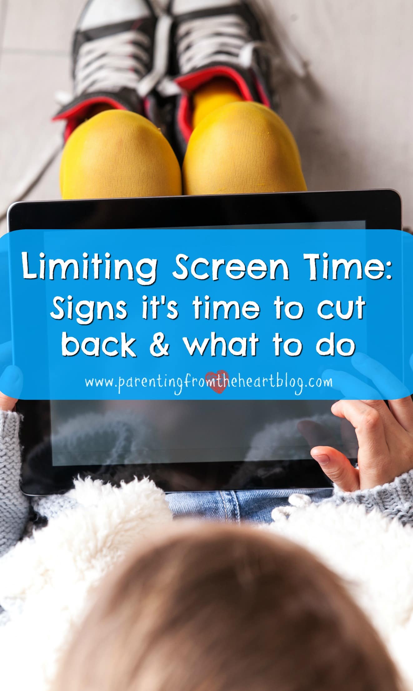 Limiting Screen Time: Markers of when it's time to cut back & what to do