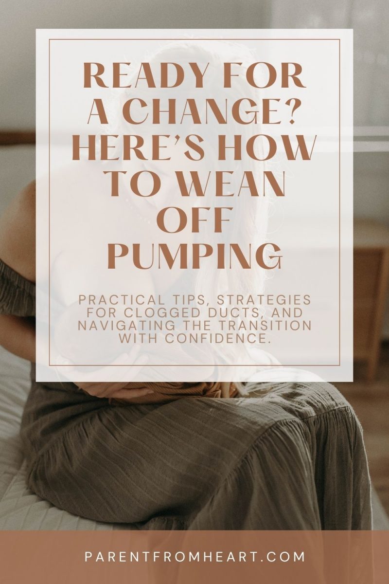 Ready for a Change? Here's How to Wean Off Pumping - Parent From Heart