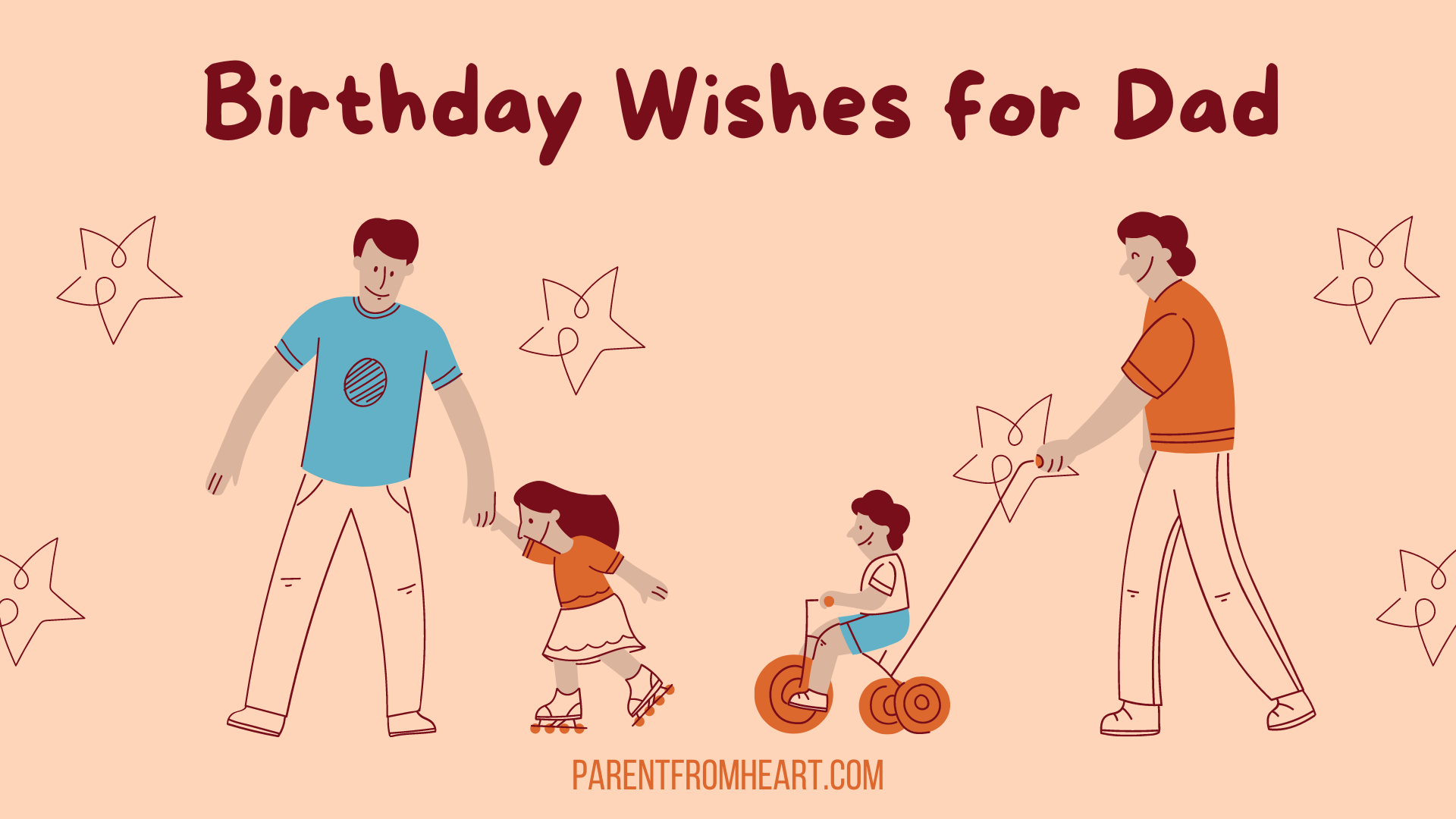 90 Happy Birthday Dad Quotes to Make Him Smile - Parent From Heart