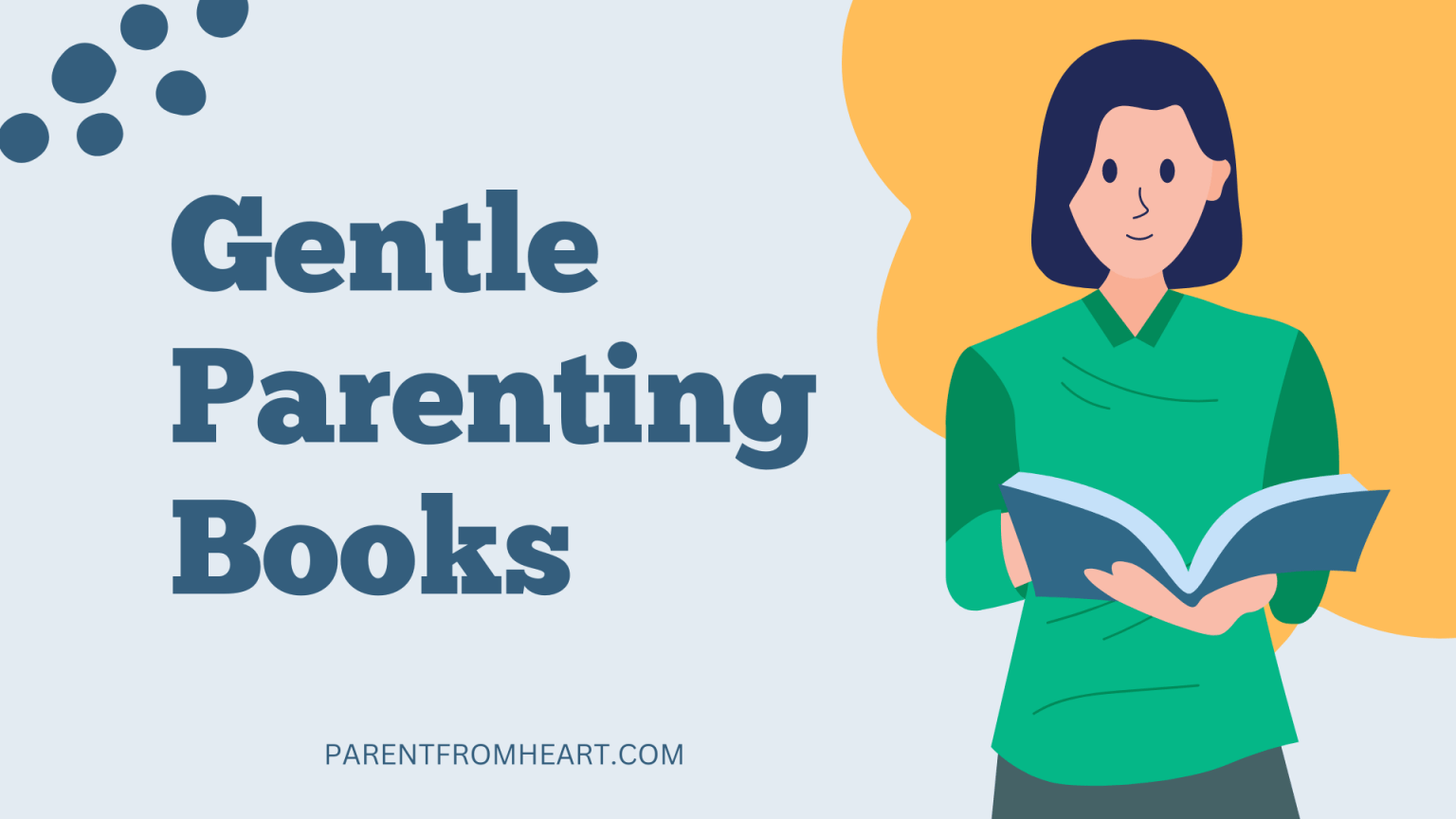 The Best Parenting Books to Guide You Through Every Stage - Parent From ...