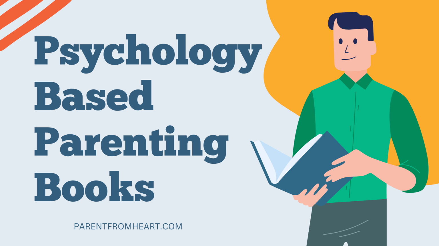 The Best Parenting Books to Guide You Through Every Stage - Parent From ...